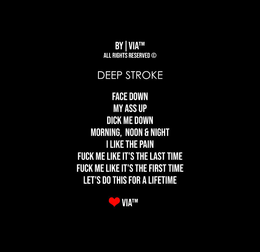DEEP STROKE – VIA's World